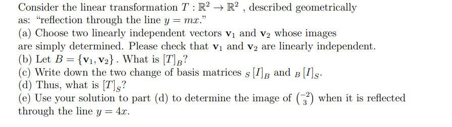 Solved Consider the linear transformation T: R2 + R2 , | Chegg.com