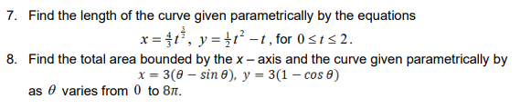 Solved 7. Find the length of the curve given parametrically | Chegg.com