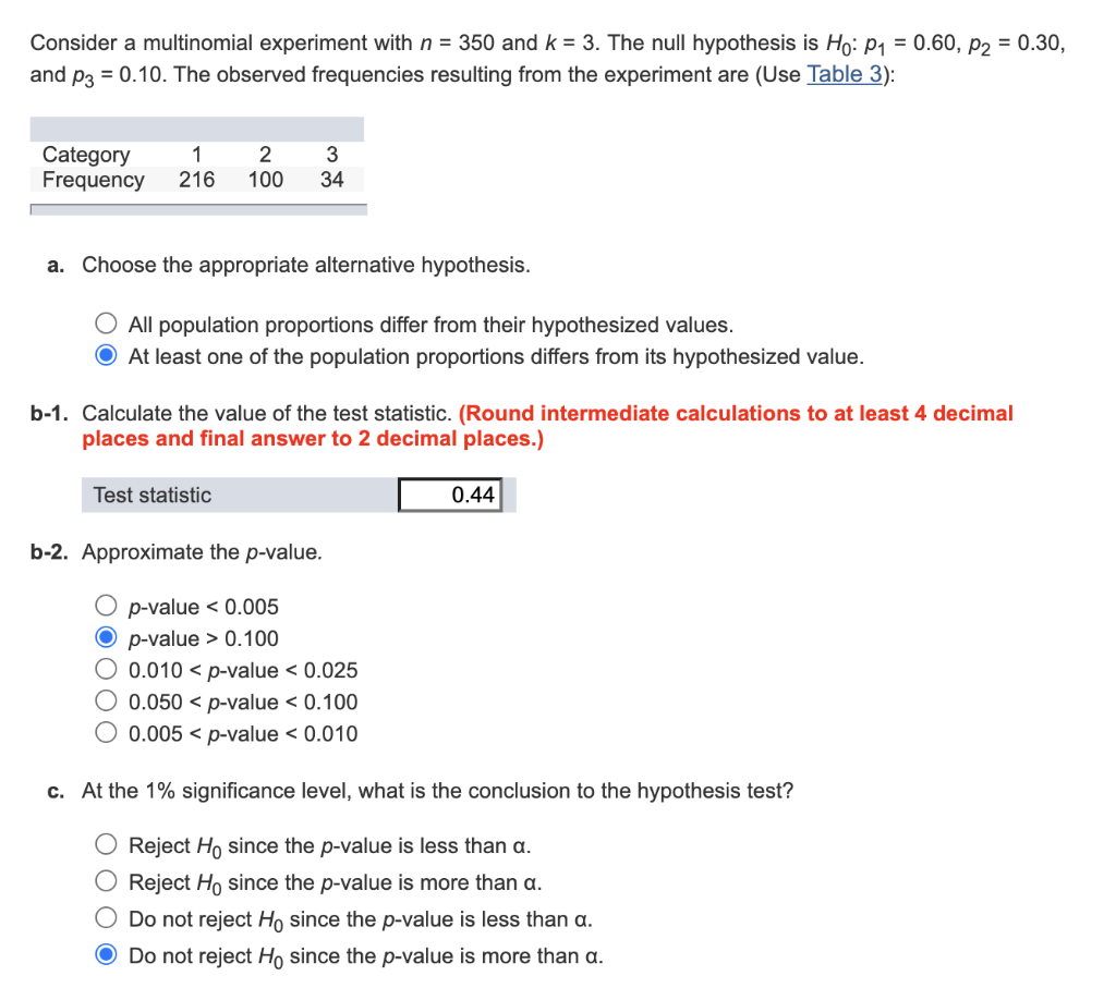 Solved Consider a multinomial experiment with n = 350 and k | Chegg.com
