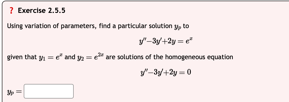 Solved Using variation of parameters, find a particular | Chegg.com