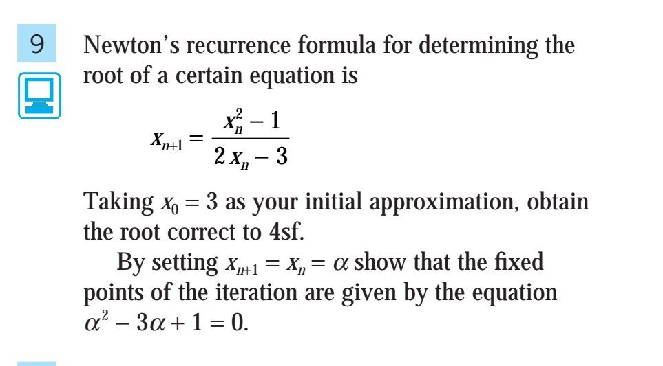 Solved 9 Newton's recurrence formula for determining the | Chegg.com