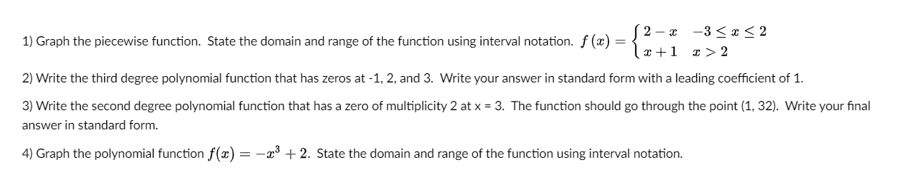 Solved 1) Graph the piecewise function. State the domain and | Chegg.com
