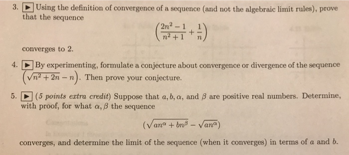 Solved 3. Using the definition of convergence of a sequence | Chegg.com