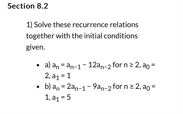 Section 8.2Solve these recurrence relationstogether | Chegg.com