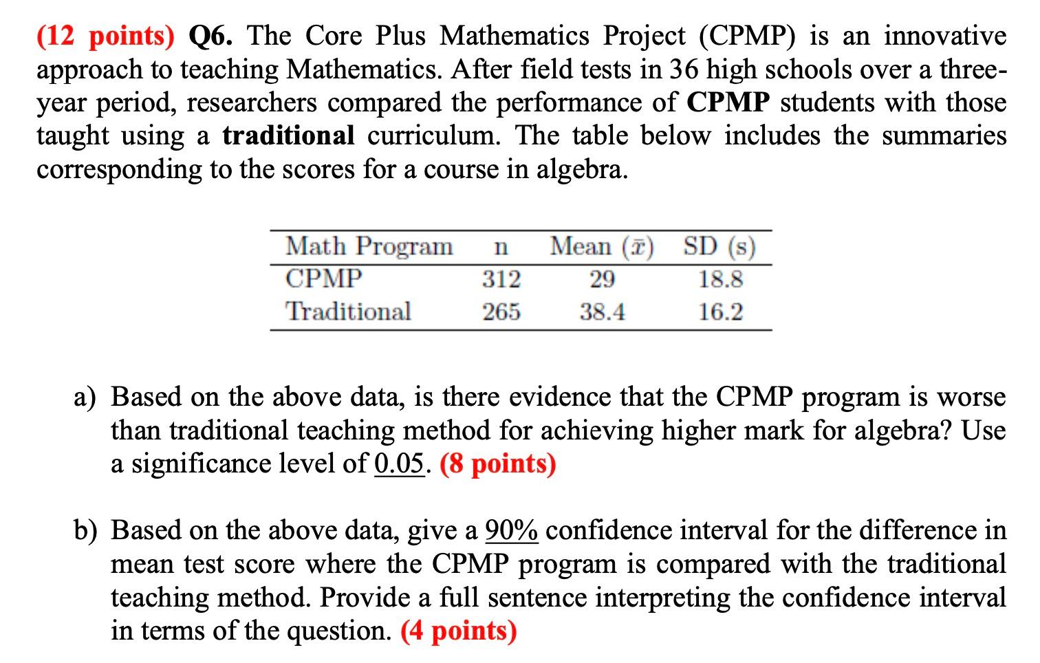 Solved (12 points) Q6. The Core Plus Mathematics Project | Chegg.com