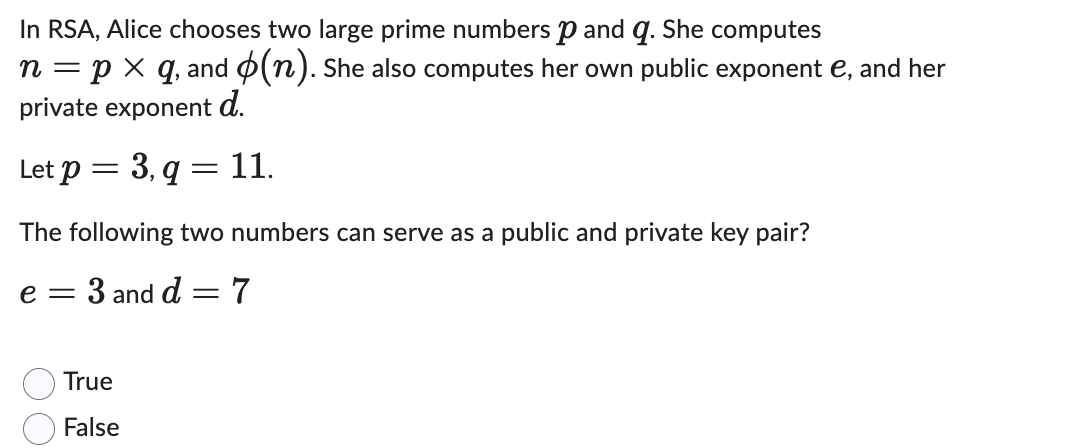 Solved In RSA, Alice chooses two large prime numbers p and | Chegg.com