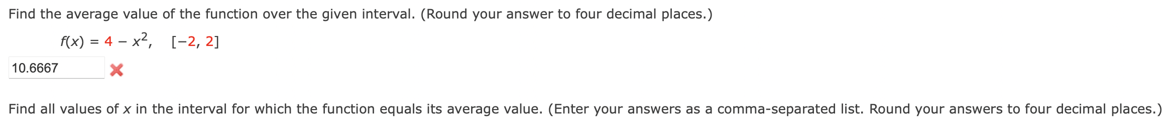 Solved Find the average value of the function over the given | Chegg.com
