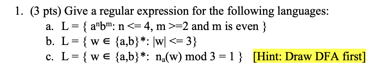 Solved = 1. (3 pts) Give a regular expression for the | Chegg.com