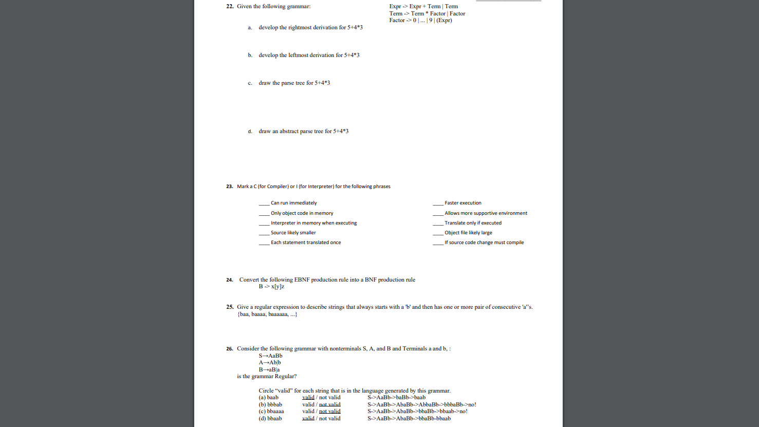 Solved 22. Given the following grammar: Expr-> Expr+ Term | Chegg.com Solved 22. Given the following grammar: Expr-> Expr+ Term | Chegg.com