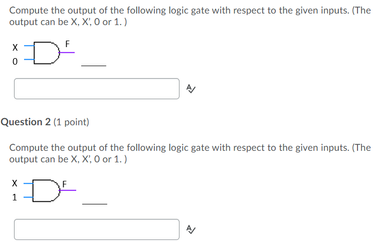 Solved Compute the output of the following logic gate with | Chegg.com