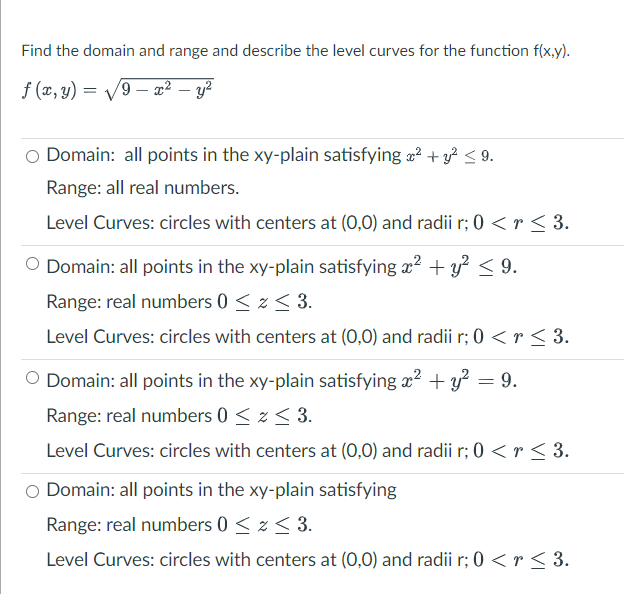 Solved Find the domain and range and describe the level | Chegg.com