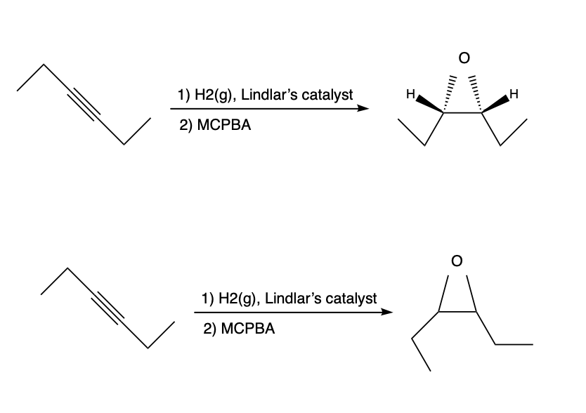 Solved 1) H2(g), Lindlar's catalyst H III. H 2) MCPBA 1) | Chegg.com