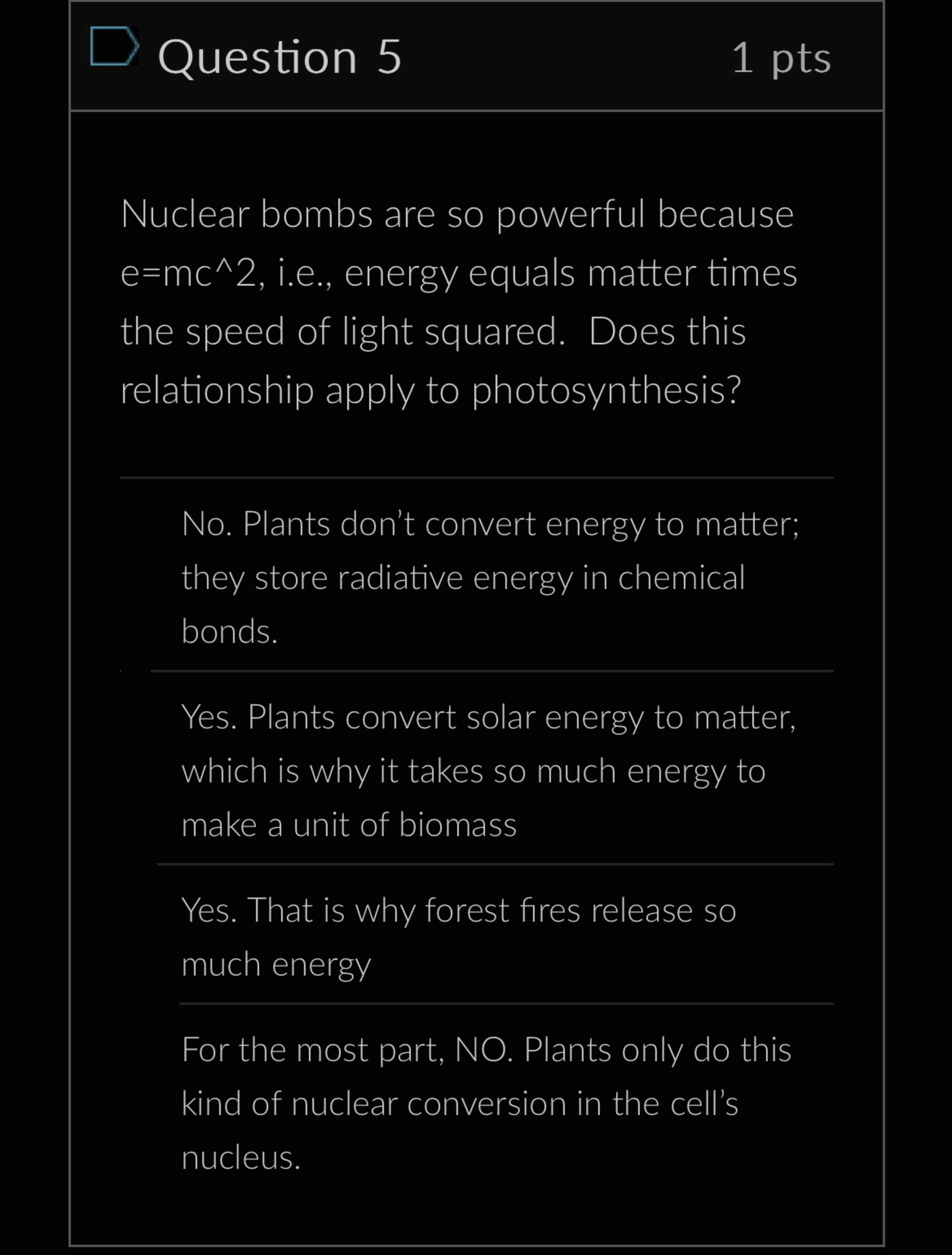 Solved Nuclear bombs are so powerful because e=mc^2, ﻿i.e., | Chegg.com