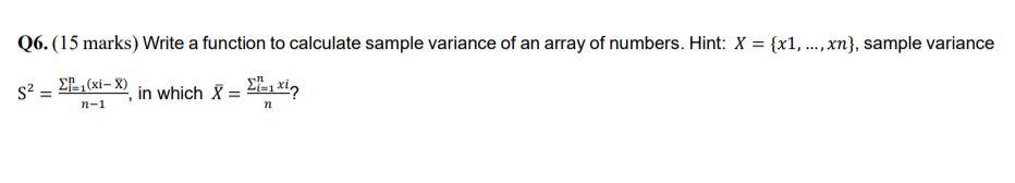 Solved C program Write a function to calculate sample | Chegg.com