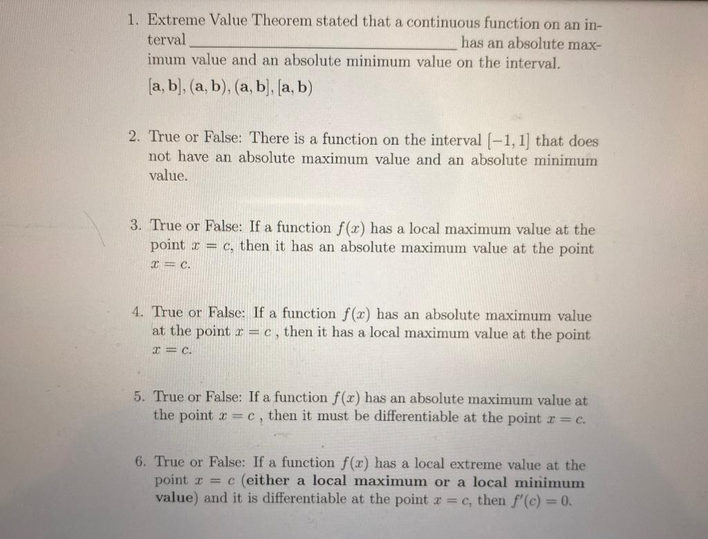 Solved 1. Extreme Value Theorem stated that a continuous | Chegg.com
