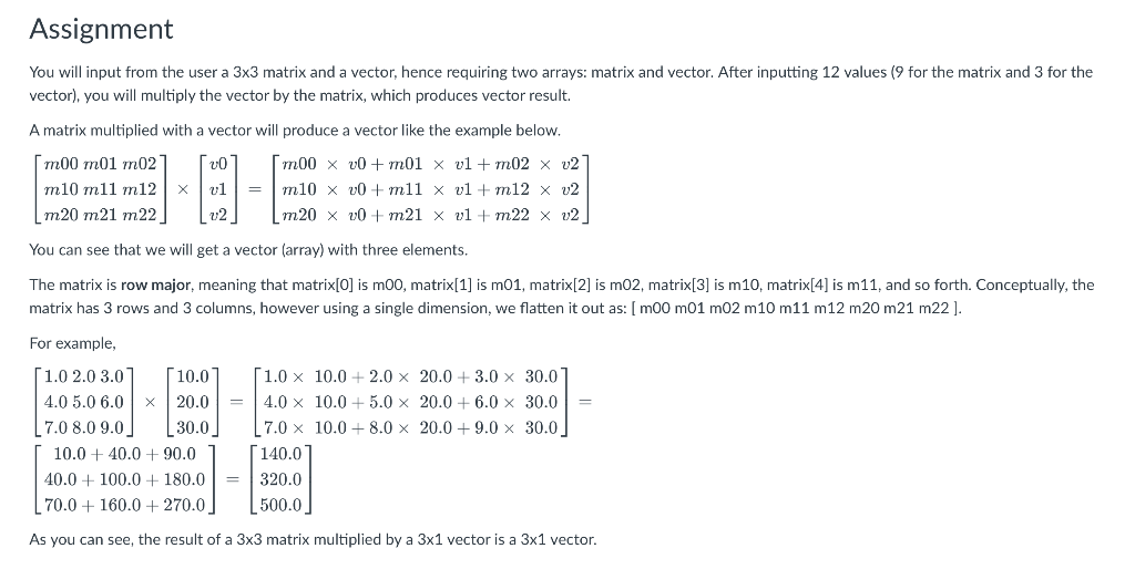 Solved Assignment You will input from the user a 3×3 matrix | Chegg.com