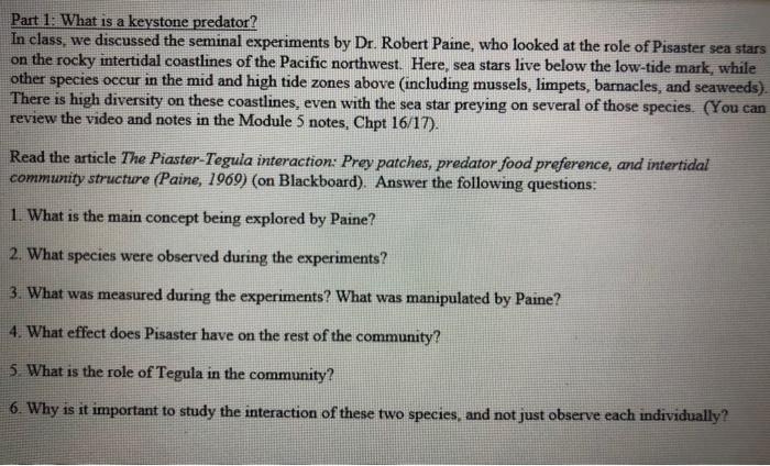 Solved Part 1: What is a keystone predator? In class, we | Chegg.com