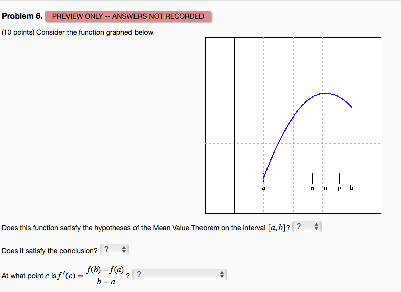 Solved Problem 6. PREVIEW ONLY -- ANSWERS NOT RECORDED (10 | Chegg.com
