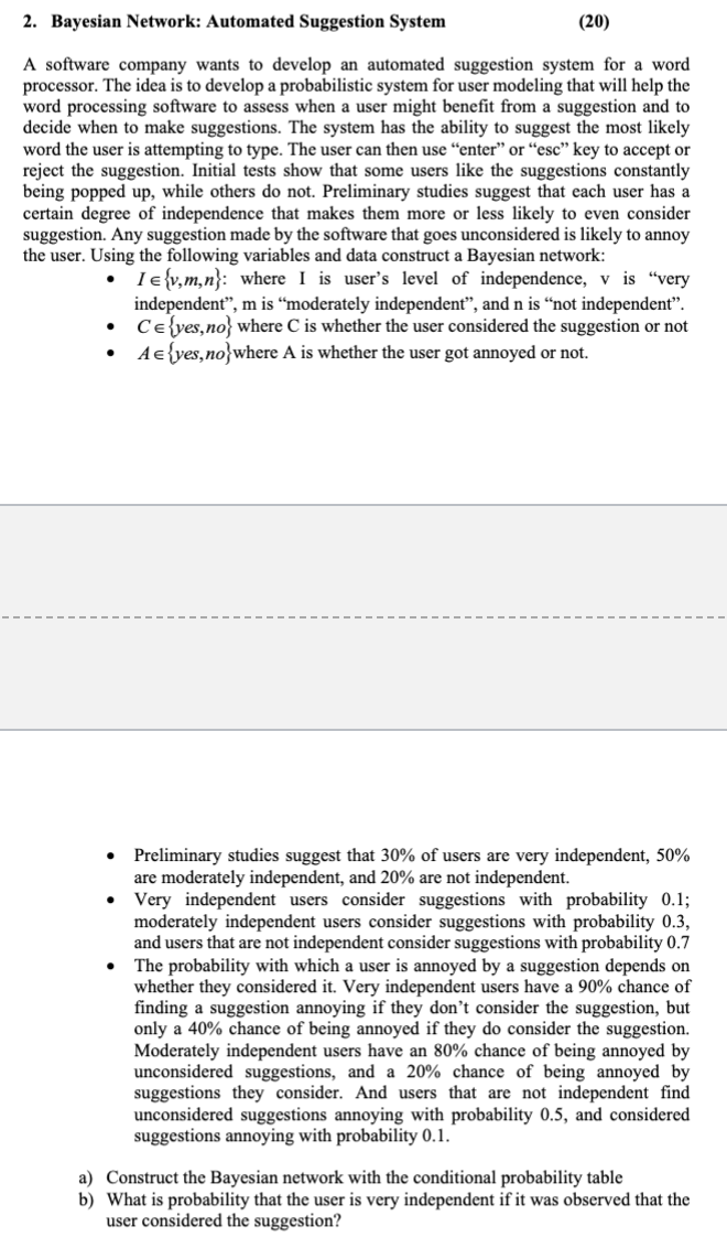 Solved by an EXPERT 2. ﻿Bayesian Network: Automated Suggestion SystemA | Chegg.com