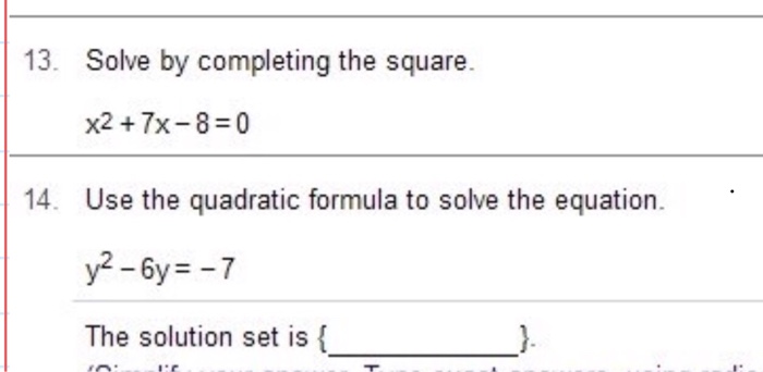 Solved 13. Solve by completing the square. x2 + 7x-8 0 14. | Chegg.com