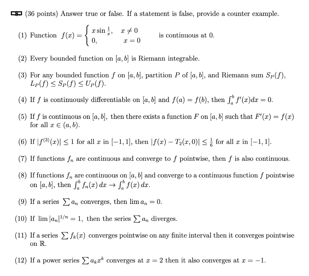 Solved (36 points) Answer true or false. If a statement is | Chegg.com