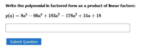 Solved Write the polynomial in factored form as a product of | Chegg.com
