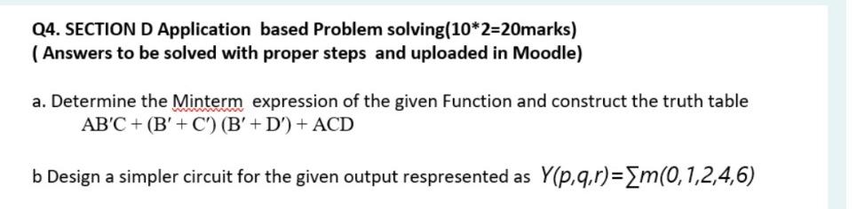 Solved Q4. SECTION D Application based Problem | Chegg.com
