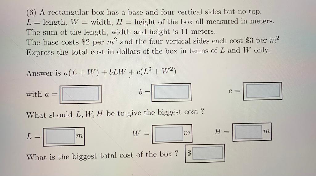 Solved (6) A rectangular box has a base and four vertical | Chegg.com