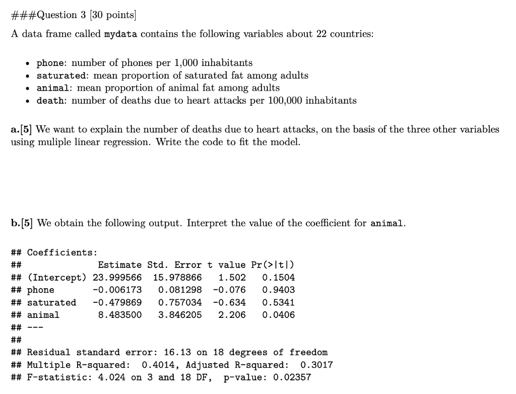 Solved ###Question 3 (30 points] A data frame called mydata | Chegg.com