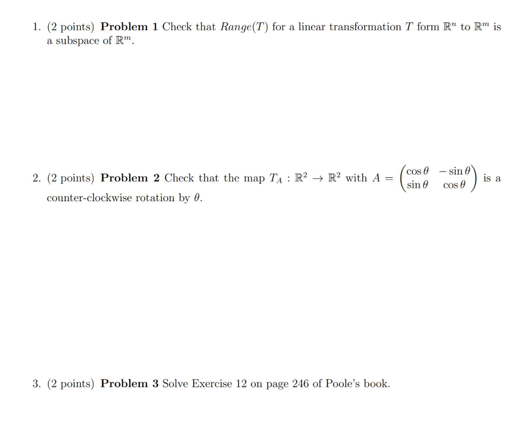 Solved 1. (2 points) Problem 1 Check that Range(T) for a | Chegg.com