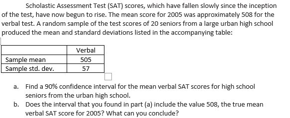 Solved Scholastic Assessment Test (SAT) scores, which have | Chegg.com