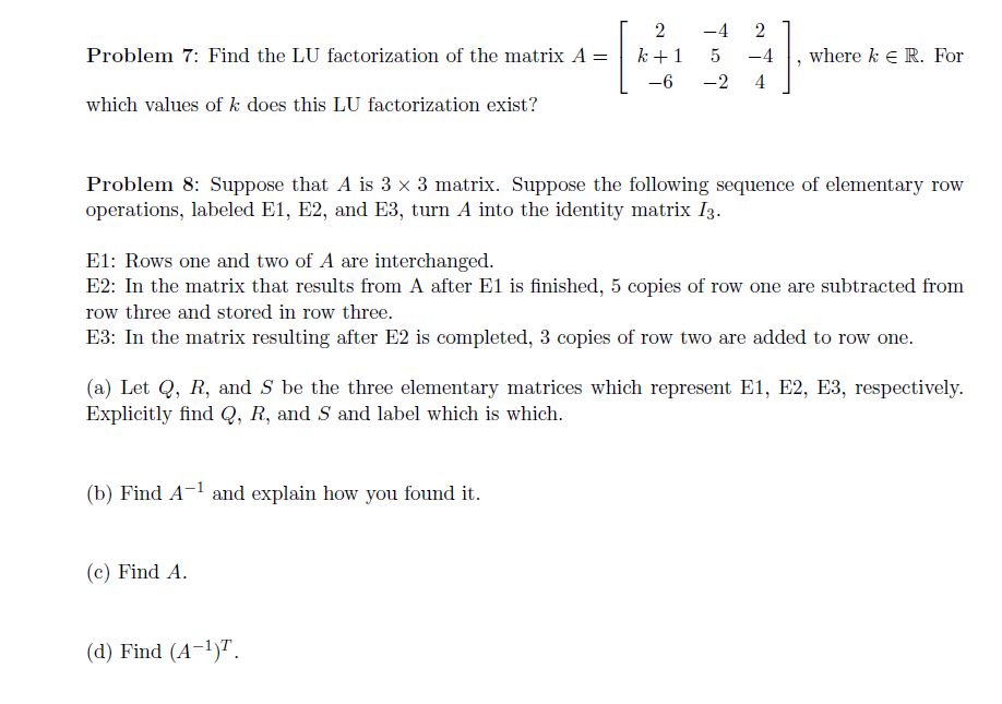 Solved N Problem 7 Find The Lu Factorization Of The Matrix