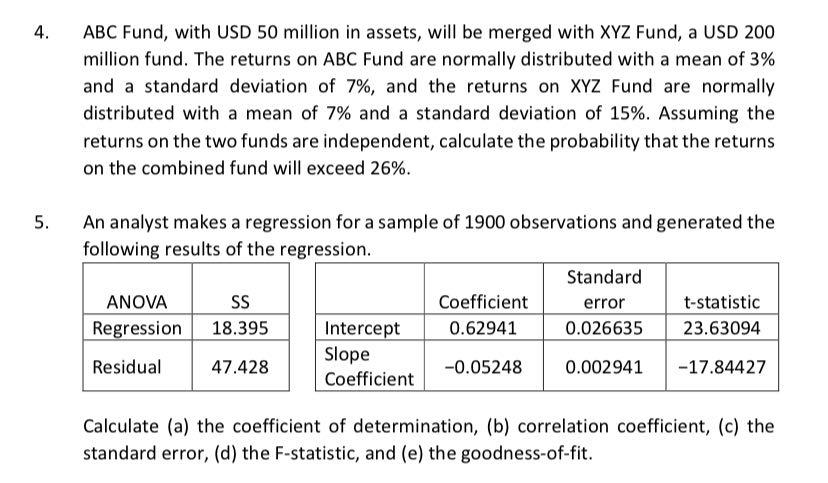 Solved 4. ABC Fund, with USD 50 million in assets, will be | Chegg.com