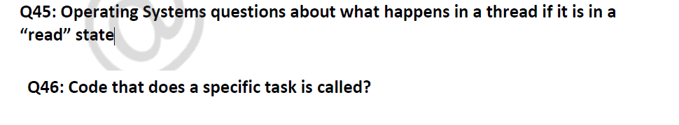 Solved Q45: Operating Systems questions about what happens | Chegg.com