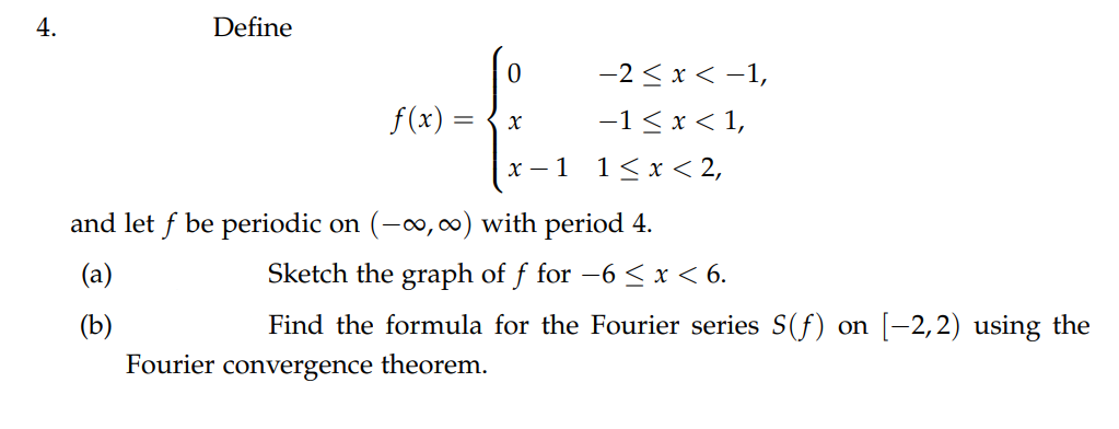 Solved Define f(x)=⎩⎨⎧0xx−1−2≤x