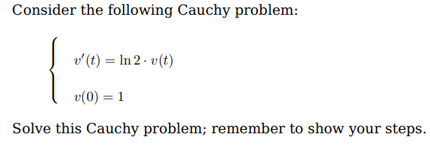 Solved Consider the following Cauchy problem: | Chegg.com