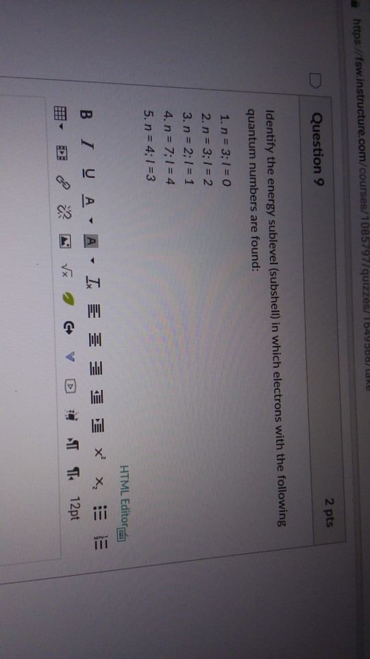 Solved https//fsw.instructure.com/courses/1085797/quizzes/ | Chegg.com