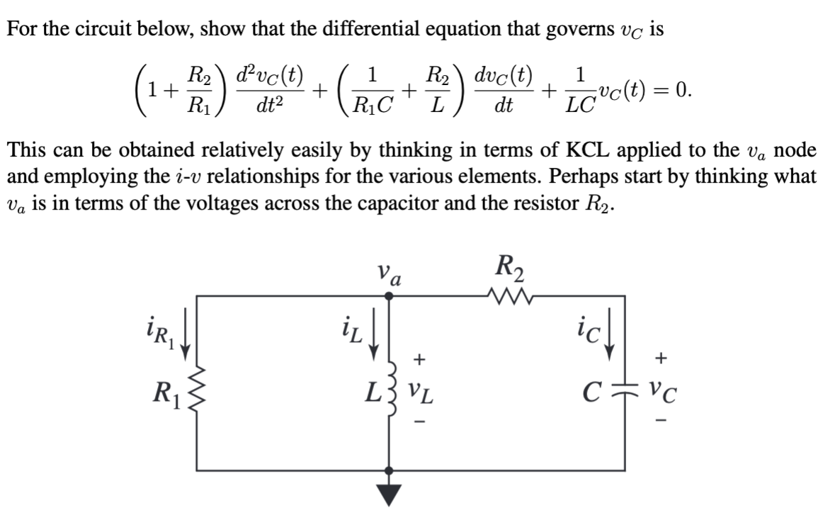 Solved For the circuit below, show that the differential | Chegg.com
