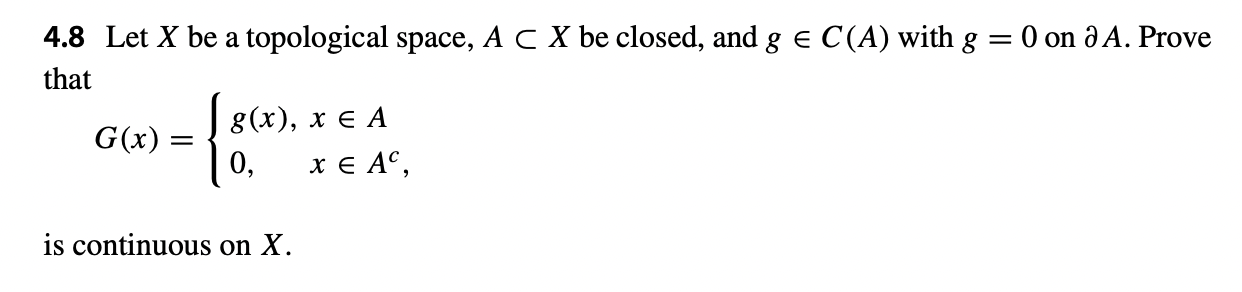 Solved 4.8 Let X be a topological space, A⊂X be closed, and | Chegg.com