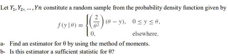 Solved Let Y1,Y2,…,Yn constitute a random sample from the | Chegg.com