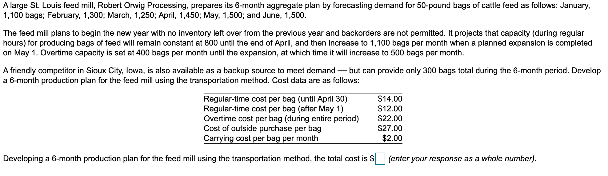 A large St. Louis feed mill, Robert Orwig Processing, | Chegg.com