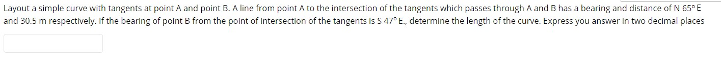 Solved Layout a simple curve with tangents at point A and | Chegg.com