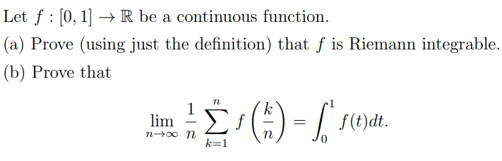 Solved Let f:[0,1]→R be a continuous function. (a) Prove | Chegg.com