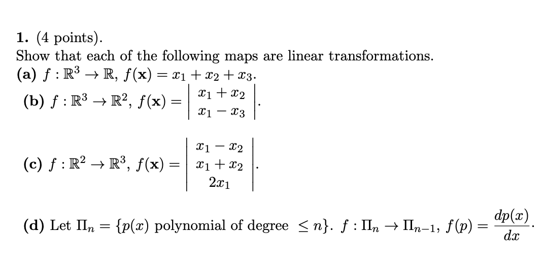 Solved 1. (4 points). Show that each of the following maps | Chegg.com