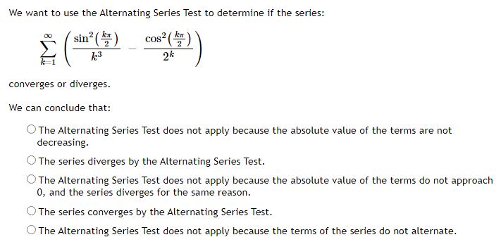Solved We want to use the Alternating Series Test to | Chegg.com
