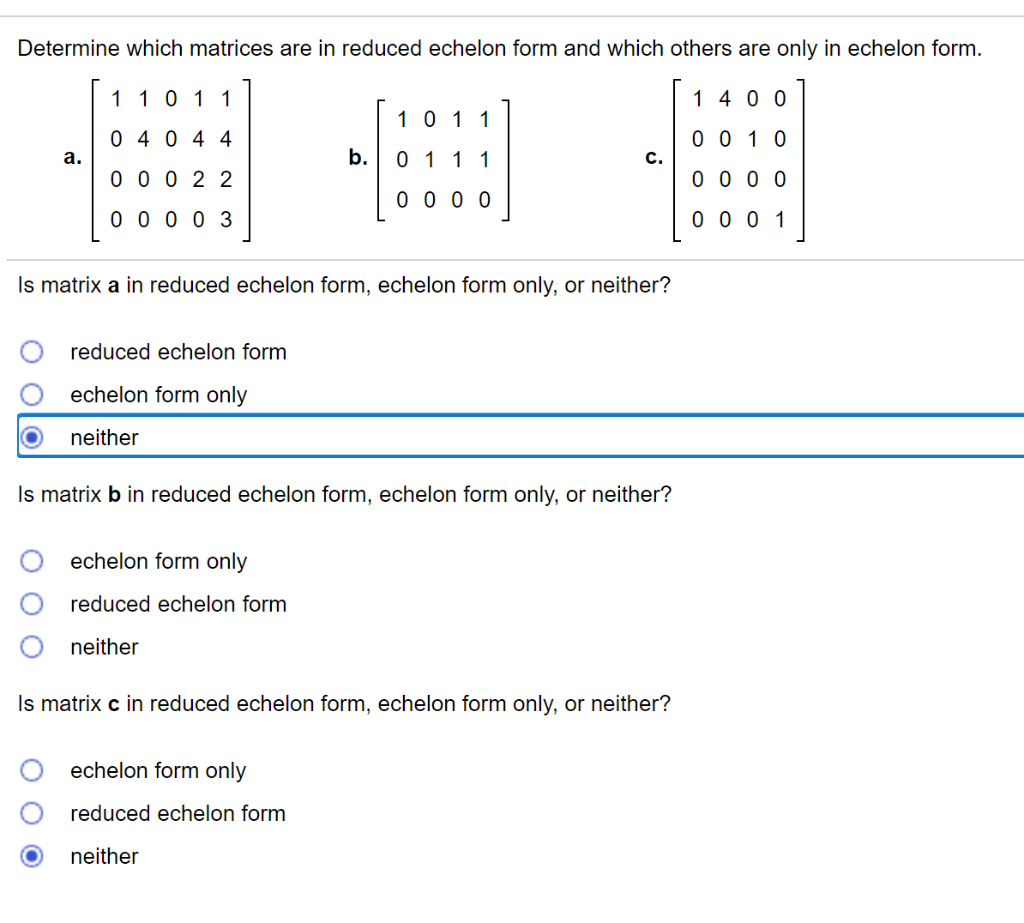 Solved Determine which matrices are in reduced echelon form | Chegg.com