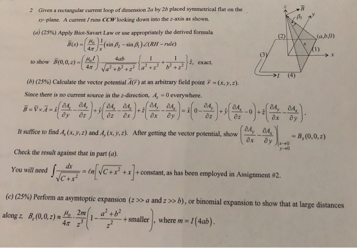 Solved 2 Given a rectangular current loop of dimension 2a by | Chegg.com