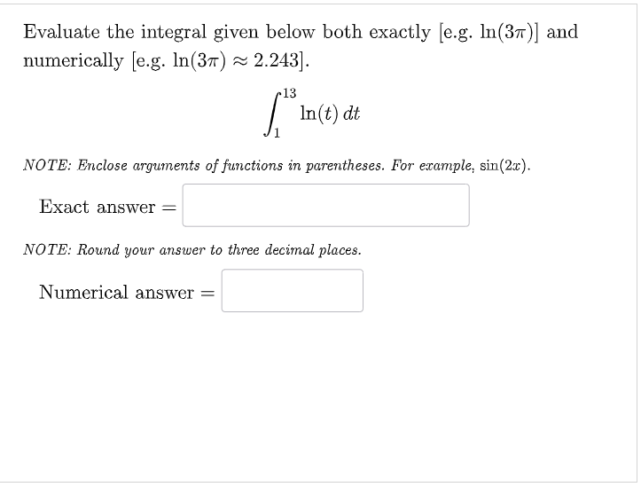 Solved Evaluate the integral given below both exactly | Chegg.com