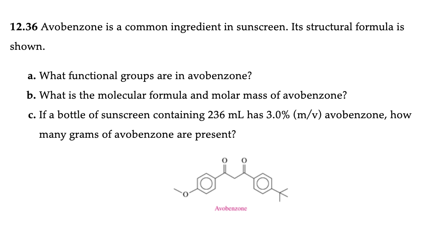Solved 12.36 Avobenzone is a common ingredient in sunscreen. | Chegg.com