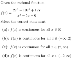Solved Given the rational function f(x)=x2−5x+62x3−10x2+12x | Chegg.com